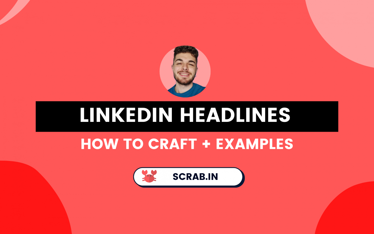 Craft Your LinkedIn Headline: Examples & Tips in 2023 - FTL